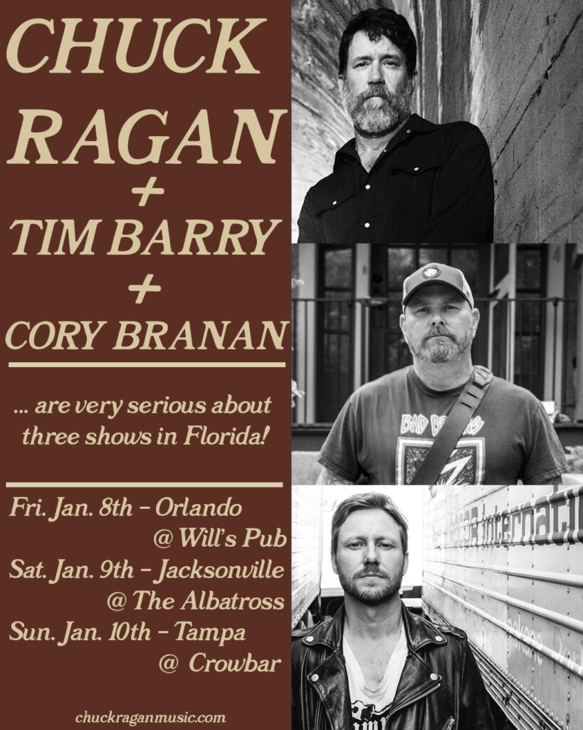 Florida Dates Jan 2026 – with Tim Barry and Cory Branan – Chuck Ragan Music